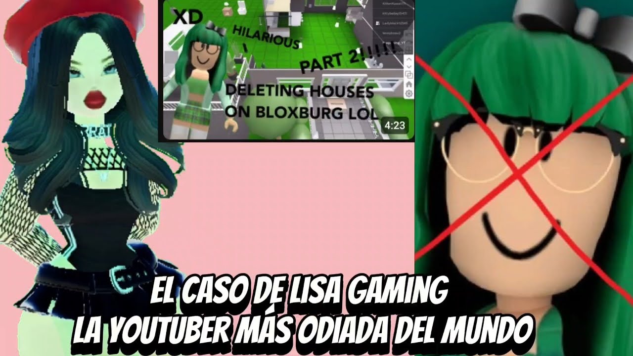 el caso de la youtuber lisa gaming - YouTube