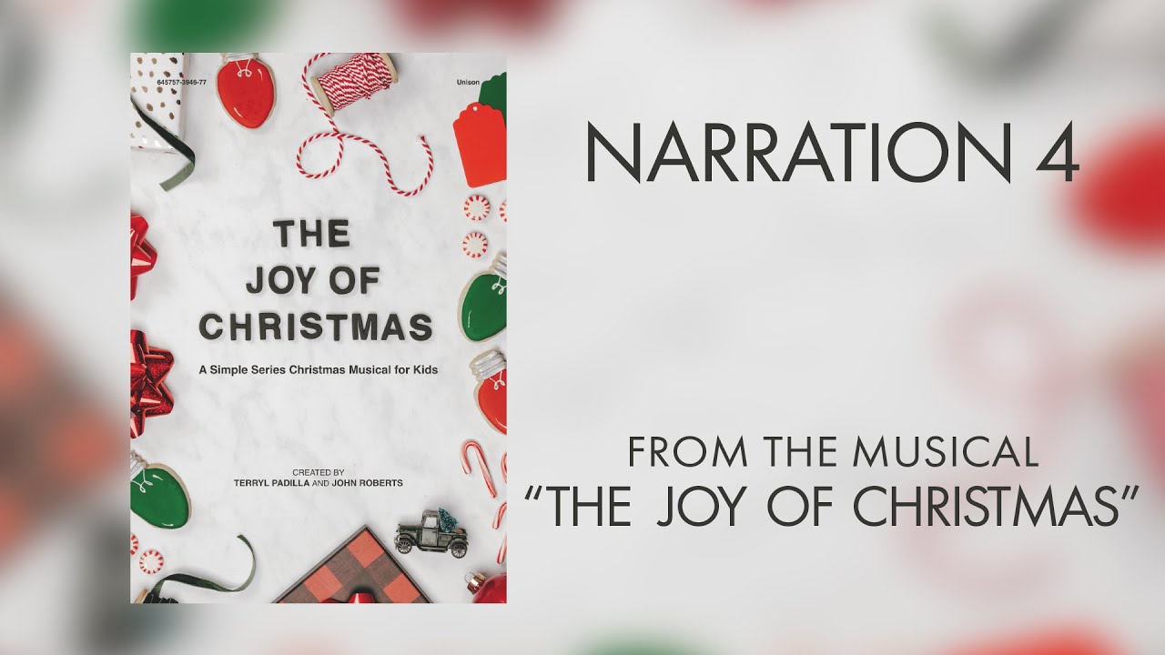 Narration 4 | The Joy of Christmas [Simple Series Christmas Musical for ...
