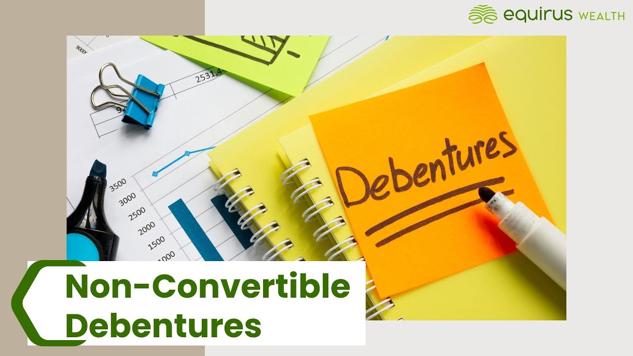 Non-Convertible Debentures (NCD) Meaning & Types - YouTube