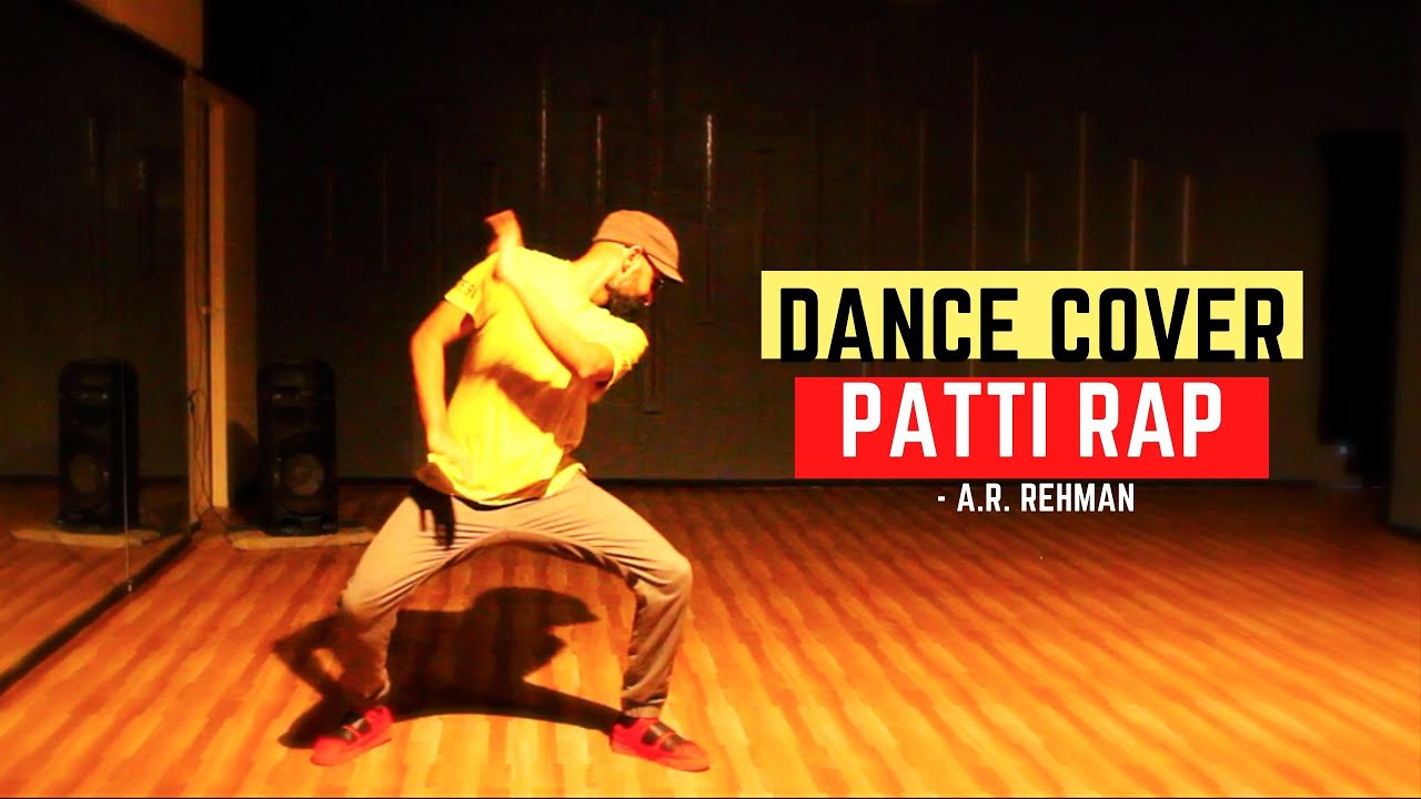 PATTI RAP - A. R. Rehman | Move with Prashant | Choreography - YouTube