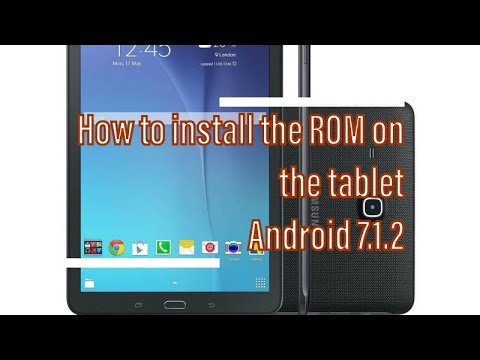 Samsung galaxy tab E sm-t560 How to install the ROM on the tablet ...