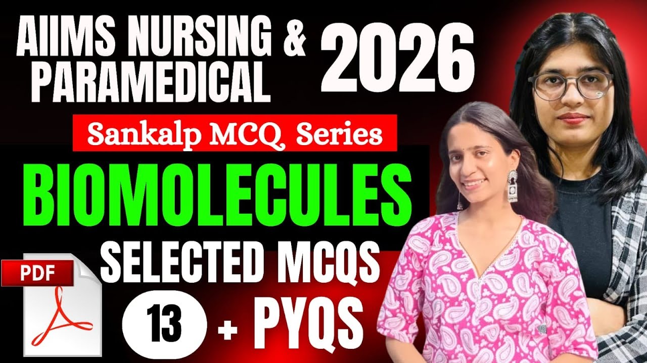 Top Most Selected MCQs Biomolecules | AIIMS/NEET | Nursing ...