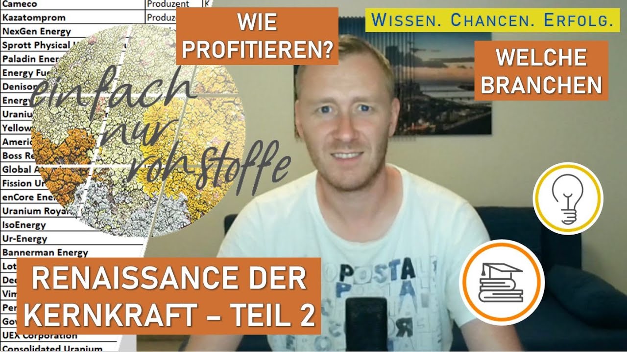 Renaissance der Kernkraft – Wird der Uransektor eine Anlageklasse mit ...