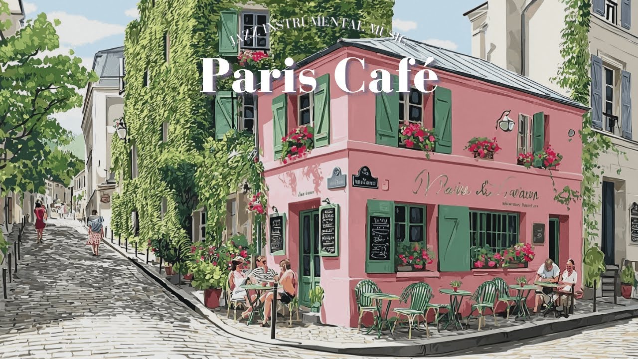 𝐏𝐚𝐫𝐢𝐬 𝐂𝐚𝐟𝐞́ 🌹 French Instrumental Music Playlist | Soft Jazz Tunes at ...