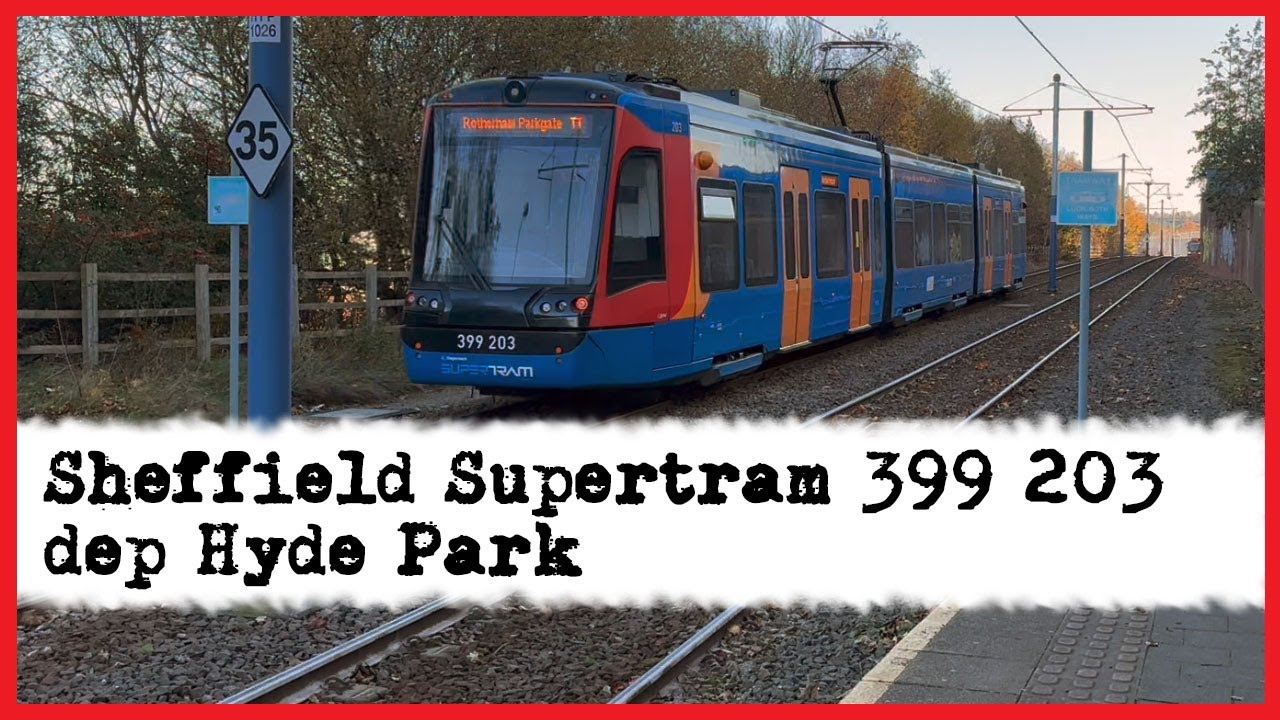 Sheffield Supertram 399 203 (Tram Train) departing Hyde Park 25/11/23 ...