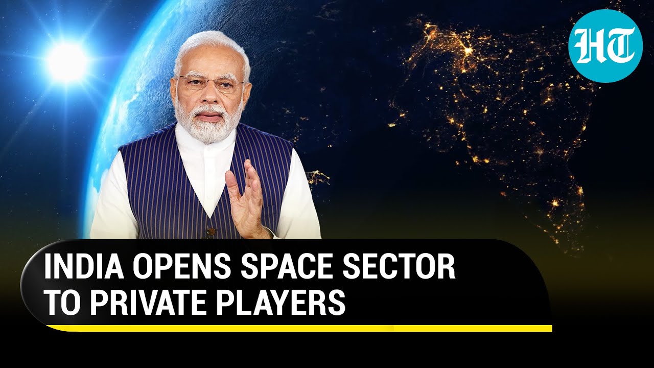 Indian space sector now open for private players; Two start-ups ...