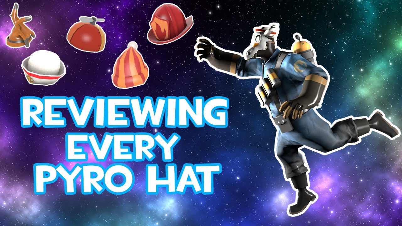 [TF2] Reviewing Every Pyro Hat - YouTube