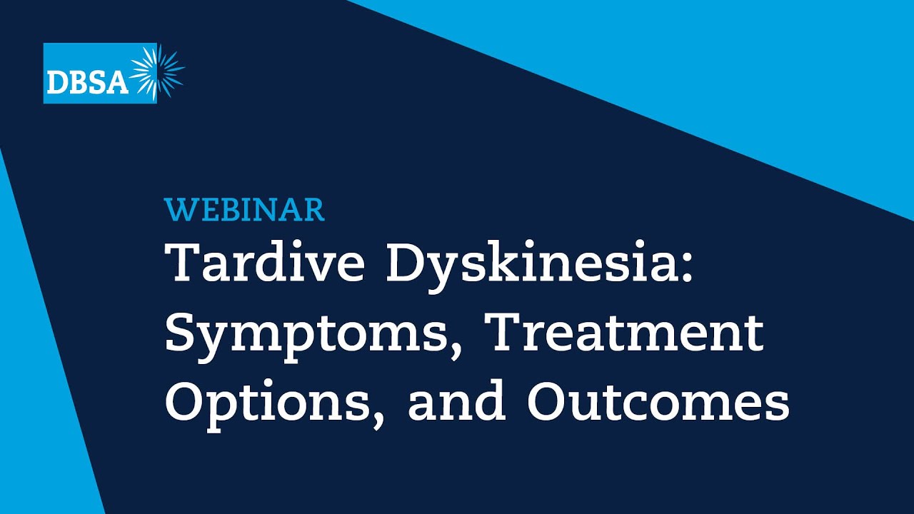Tardive Dyskinesia: Symptoms, Treatment Options, and Outcomes - YouTube