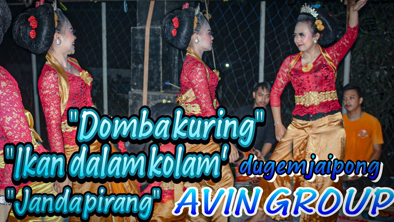 DOMBA KURING DI | DUGEM JAIPONG AVIN GROUP ~sindang rasa tanjung siang - YouTube