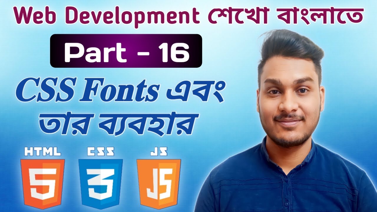 Development Tutorials Part 16 CSS Tutorial Fonts Font web-development-tutorials-part-16-css-tutorial-fonts-font