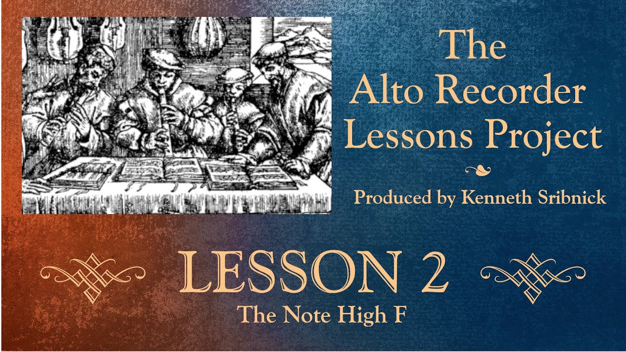 Unit 2, Book 1 - The Alto Recorder Lessons Project — Kenneth Sribnick ...
