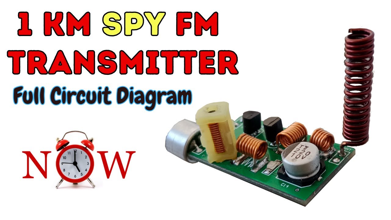 FM Transmitter Circuit Diagram explained | 1KM Range FM Transmitter ...