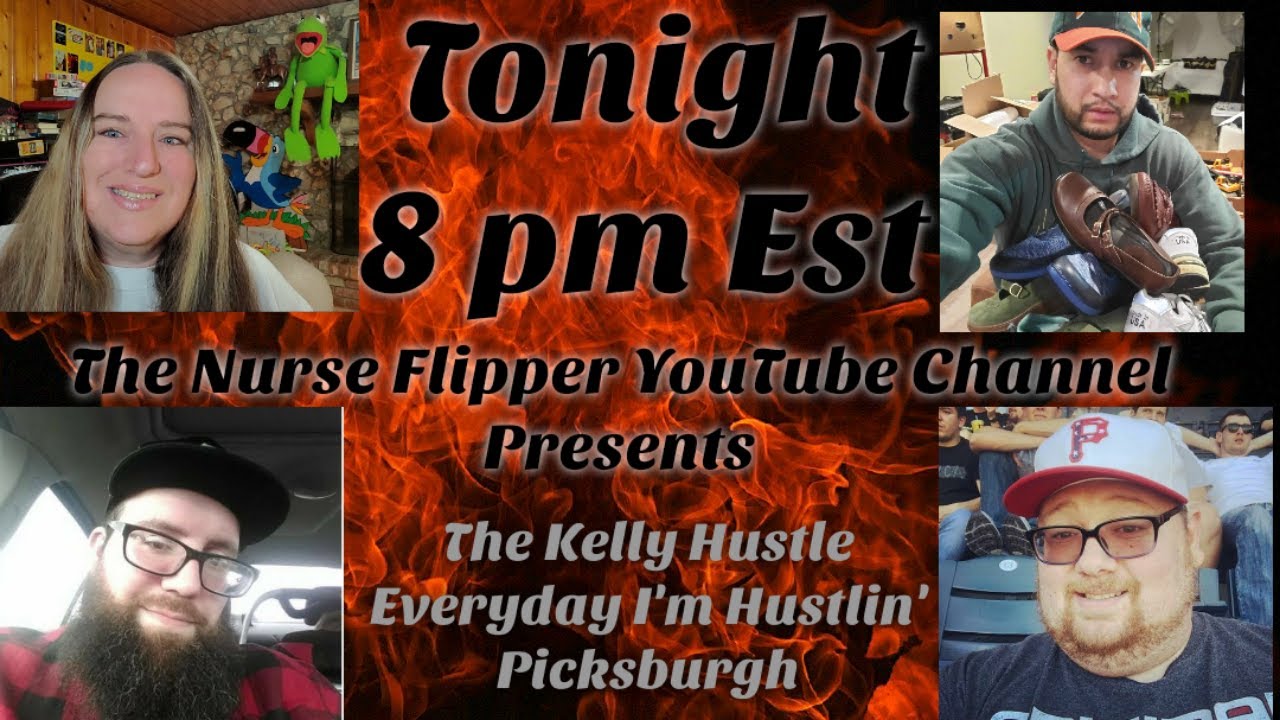 Reseller Hangout The Nurse Flipper The Kelly Hustle Everyday I'm ...