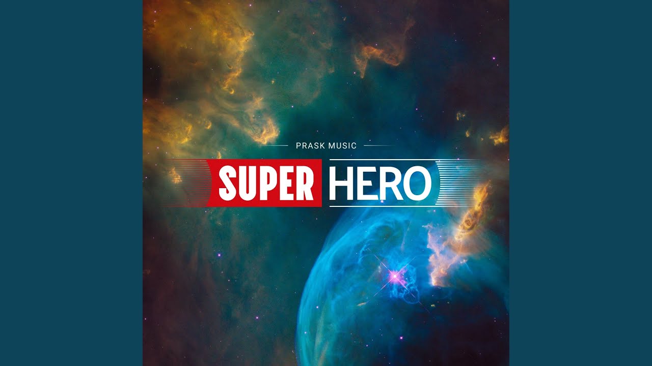 SUPERHERO - YouTube