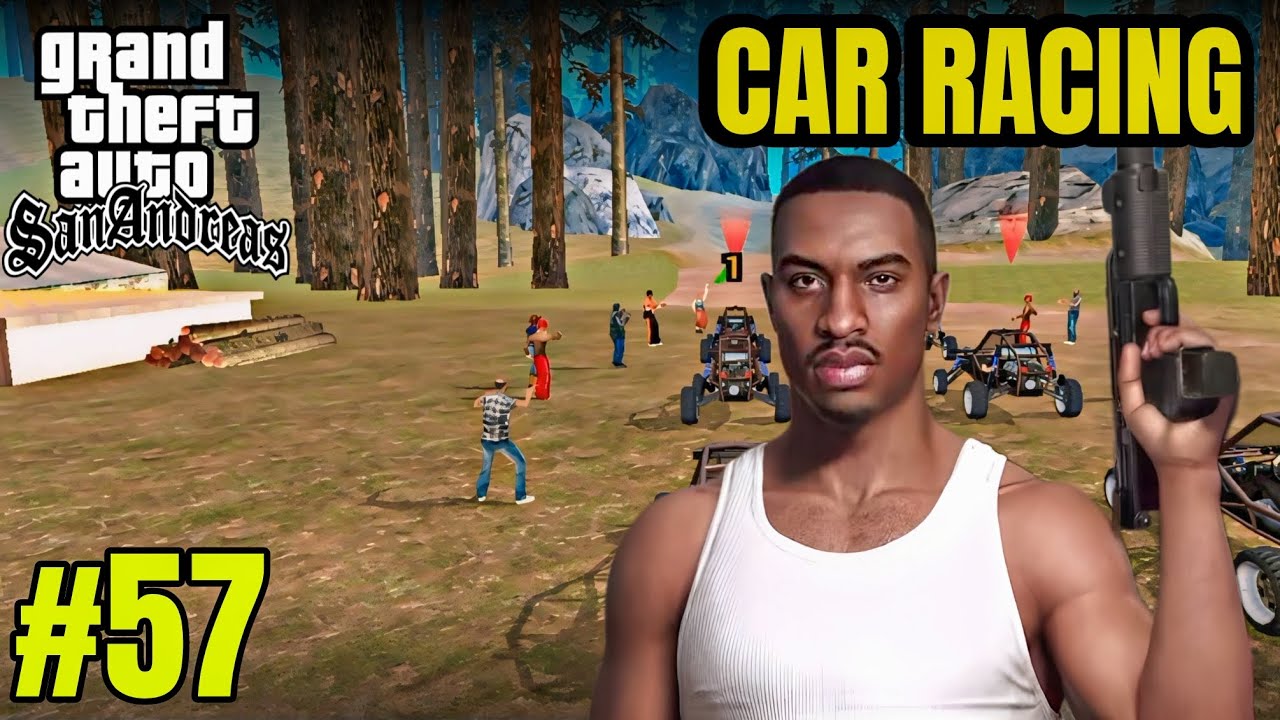 Gta San Andreas || Car Racing Mission || In Android Gameplay Part #57 ...