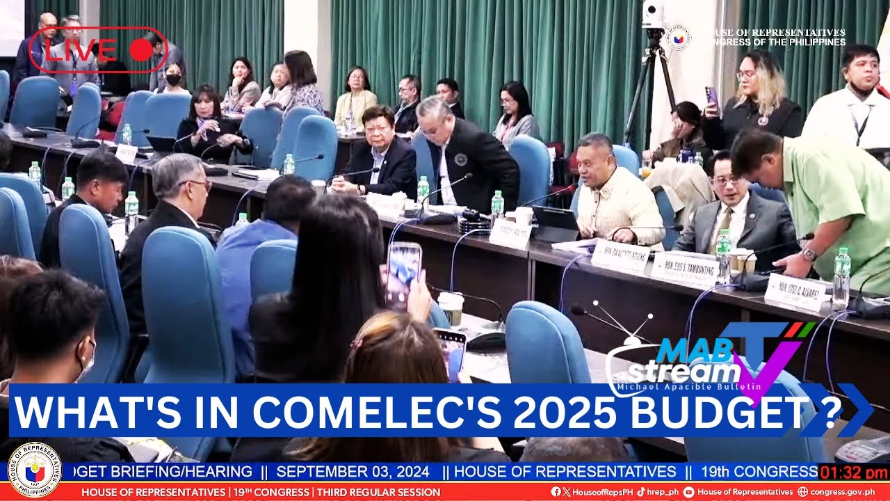 2025 COMELEC Budget Hearing | Congress Examines COMELEC's Proposed 2025 ...