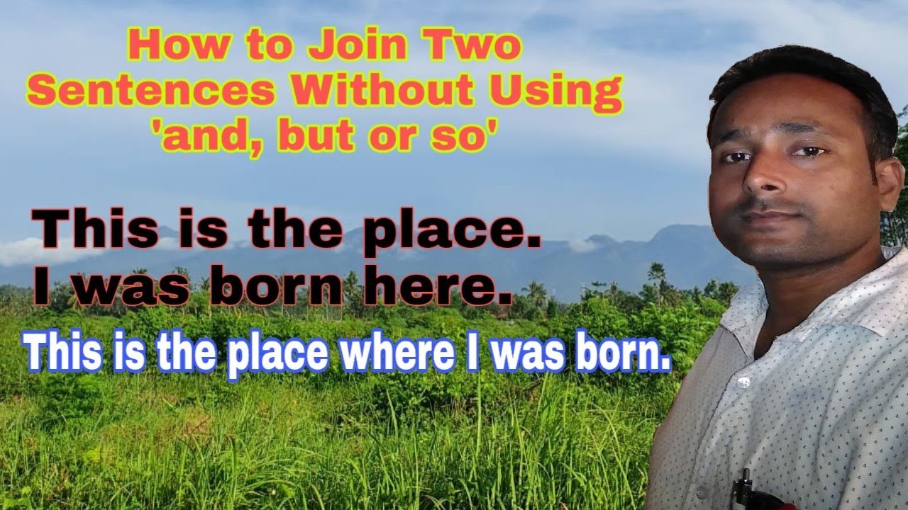 How To Combine Two Sentences Without Using And But Or So YouTube how-to-combine-two-sentences-without-using-and-but-or-so-youtube