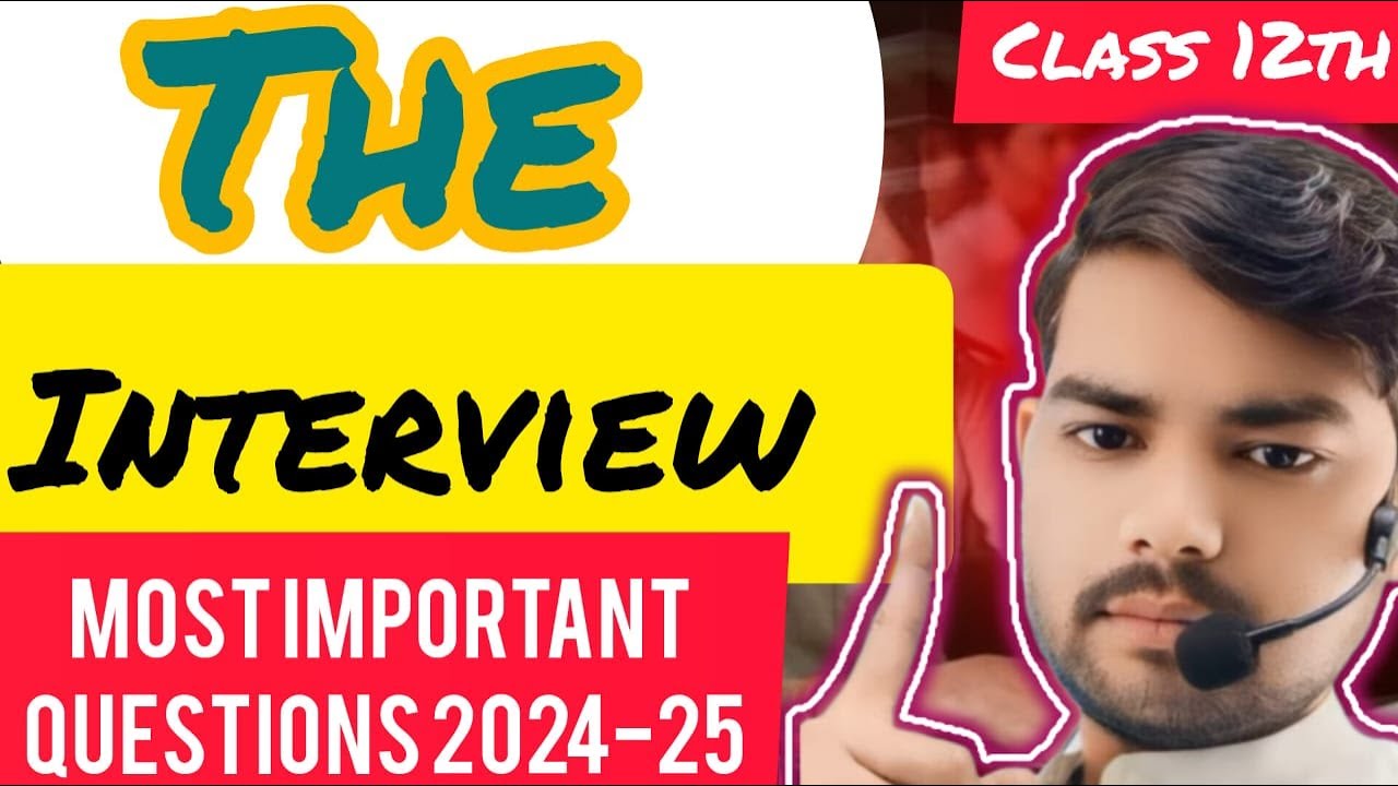 The Interview class-12th | most imp que. 2024-25 | #english chapter-7 ...