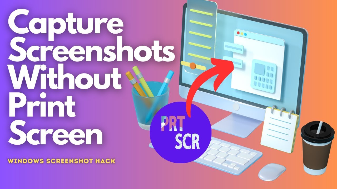 Capture Screenshots Without Print Screen Windows Screenshot Hack - YouTube