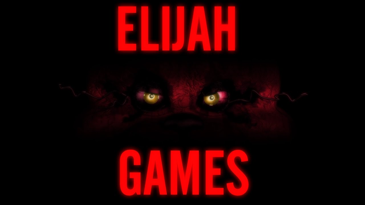 Elijah_Games (Old Channel Trailer) - YouTube