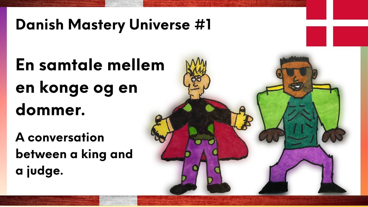 Learn Danish - En konge og en dommer (A king and a judge) #Danish ...
