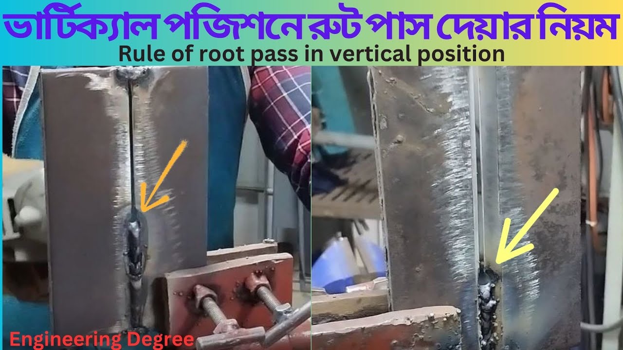 Arc Welding Vertical Position | Rule of root pass in vertical position ...