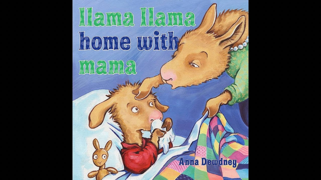 Llama Llama Home With Mama - YouTube