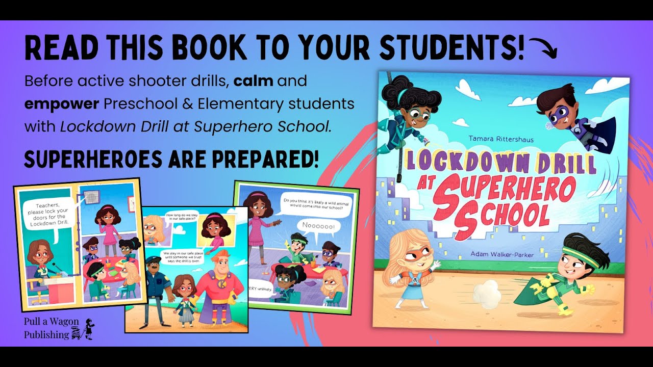 Lockdown Drill at Superhero School, a picture book to calmly prepare your class for a Lockdown ...