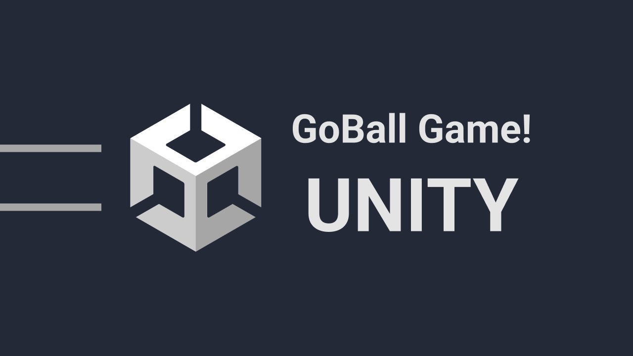 Building GoBall Game with Unity | Basic Interface Brief of Unity ...