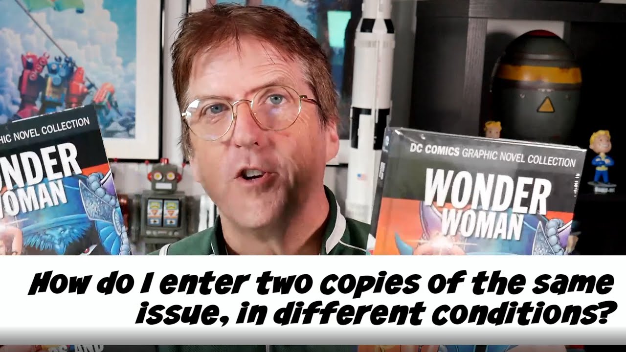 Entering Two Copies of A Comic in Different Conditions in ComicBase ...