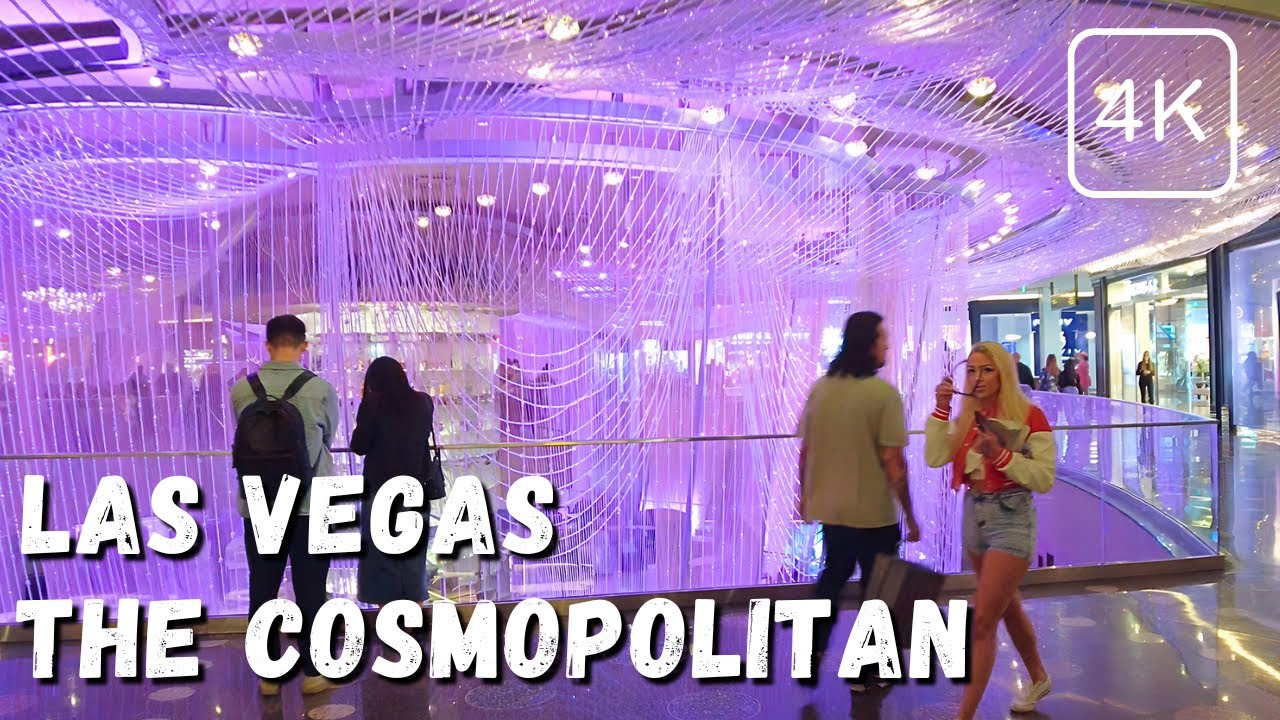 The Cosmopolitan Walking Tour - Las Vegas 4K - YouTube