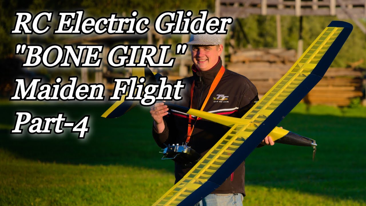 RC Glider "BONE GIRL" PART 4 - maiden flight - RC airplane 3d printed ...