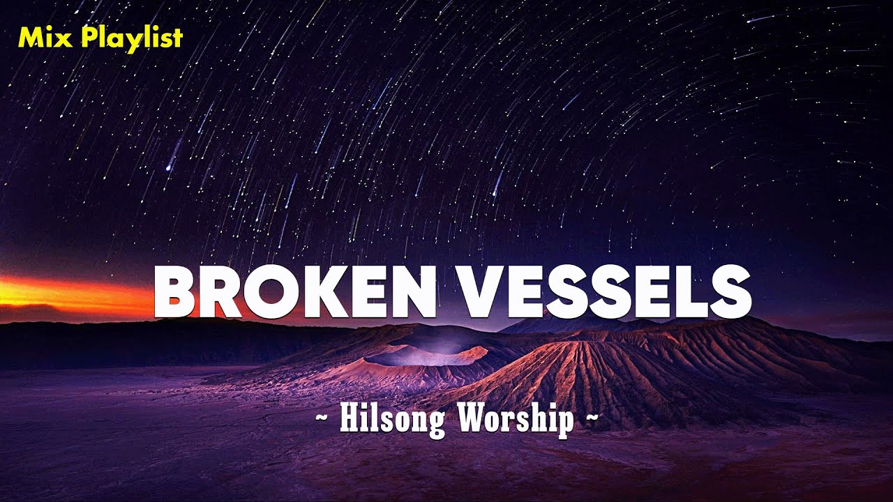 Broken Vessels (Amazing Grace) [Lyrics Video] - Hillsong UNITED - YouTube