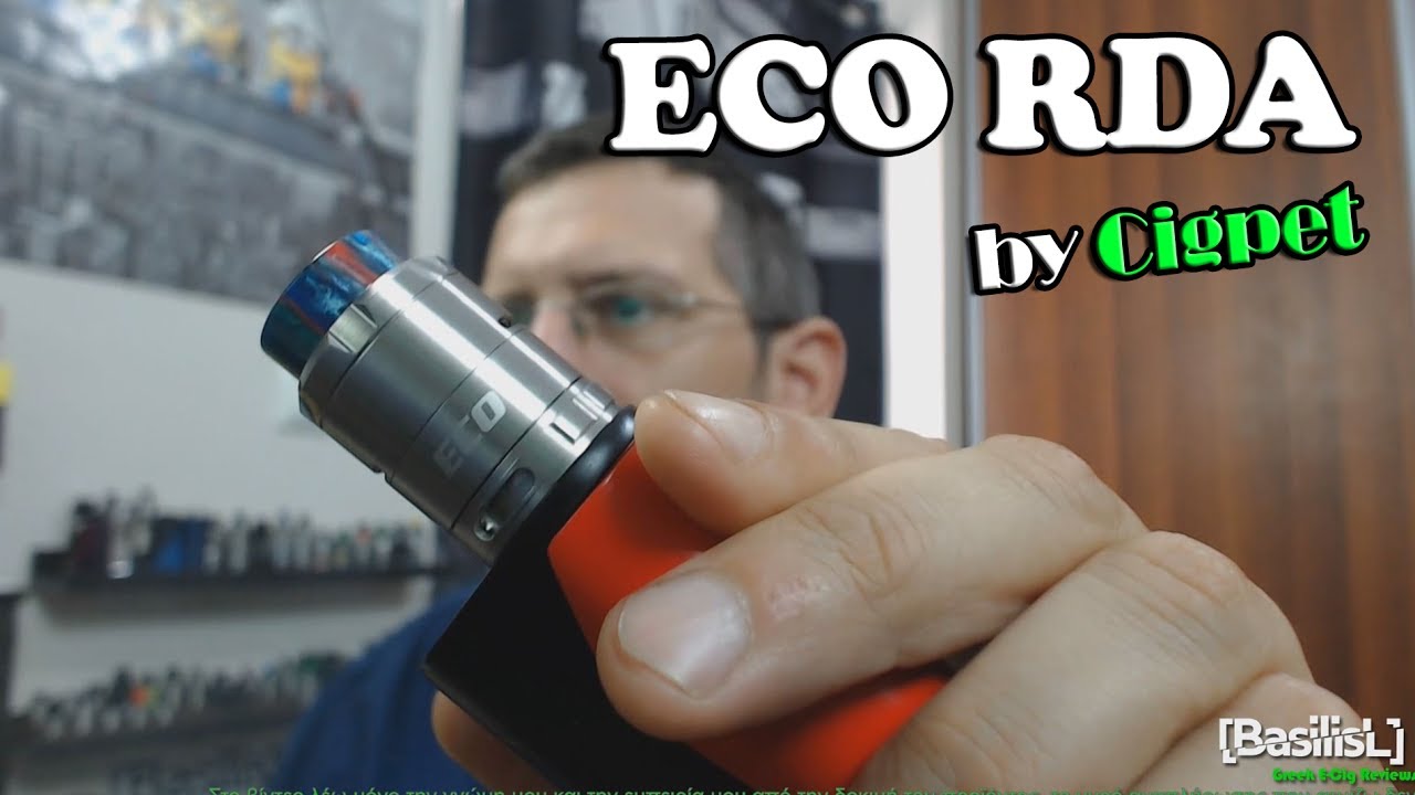 ECO RDA by Cigpet + Build - BasilisL (Greek Reviews) - YouTube