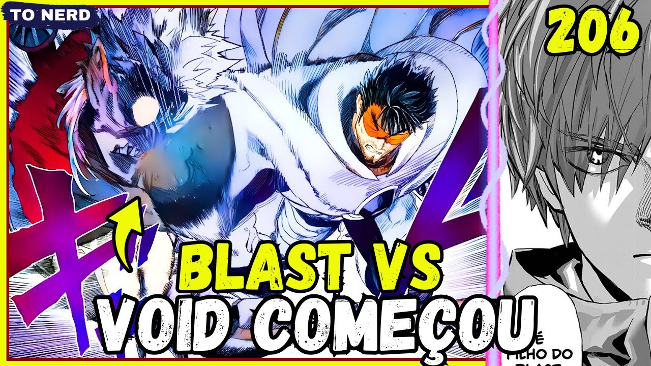 BLAST VS EMPTY VOID COMEÇA! Filho do Blast revelado! One Punch Man 206/ ...