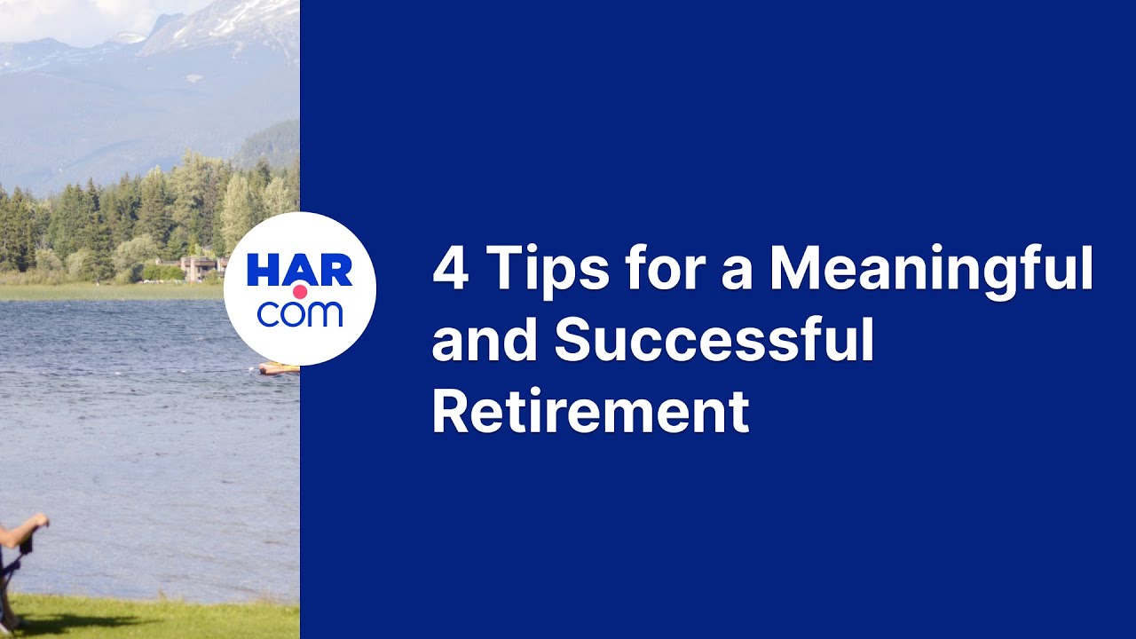 4 Tips for a Meaningful and Successful Retirement - YouTube