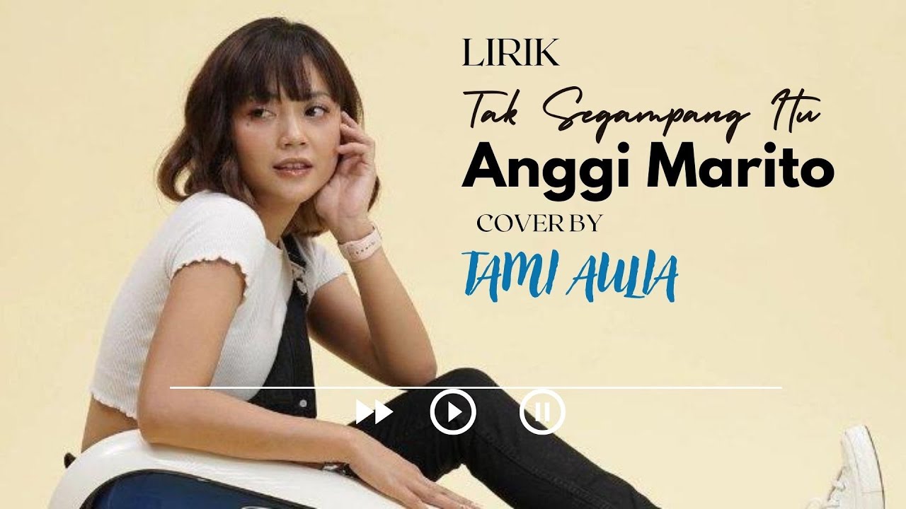KARAOKE - TAK SEGAMPANG ITU - ANGGI MARITO | TAMI AULIA #ACOUSTRIP - YouTube