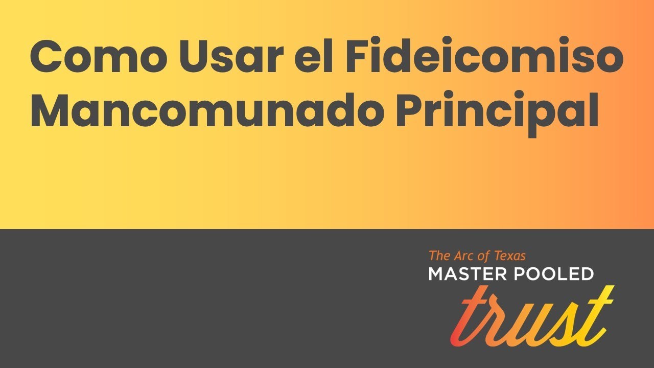Como Usar el Fideicomiso Mancomunado Principal - YouTube