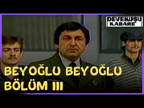 Beyoğlu Beyoğlu 3. Bölüm | Devekuşu Kabare