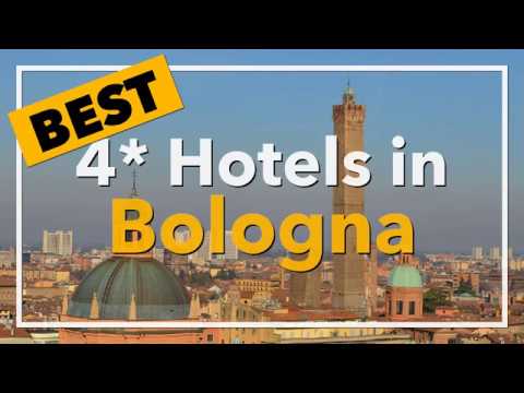 🔴 Best 4 star Hotels in Bologna, Italy - YouTube