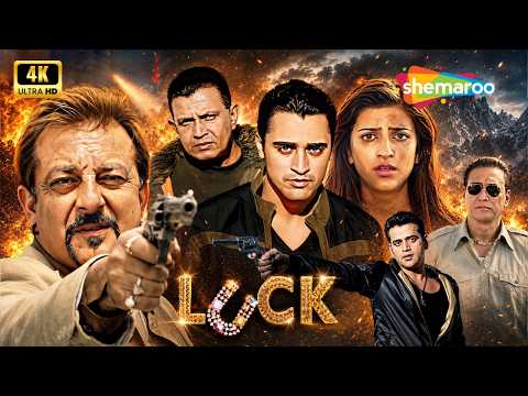 Best Of Sanjay Dutt | Luck (2009) Action Movie | Imran Khan, Shruti Haasan, Ravi Kishan & Mithun