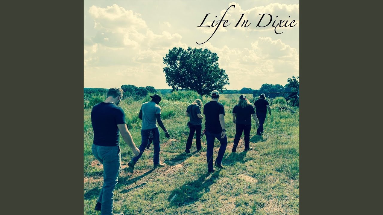 Life in Dixie - YouTube