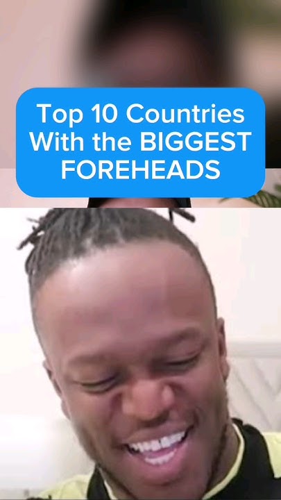 Biggest foreheads: Top 10 Countries with the Biggest Foreheads - YouTube