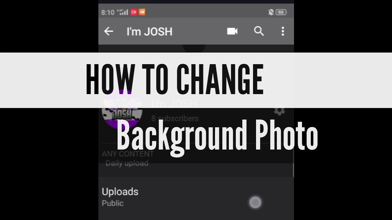 How To Change YouTube Background Photo Channel Art On Android And IOS how-to-change-youtube-background-photo-channel-art-on-android-and-ios