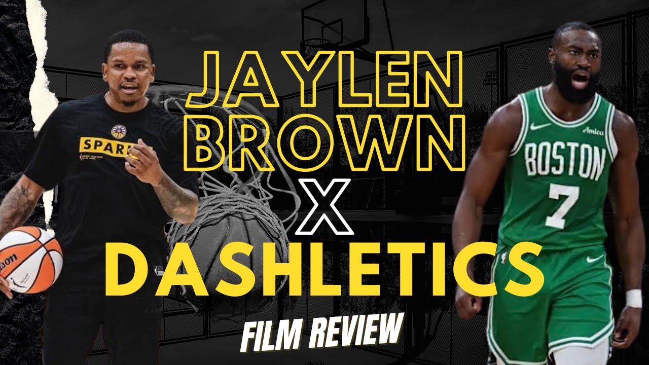 Jaylen Brown X Dashletics Watch Game Film - YouTube