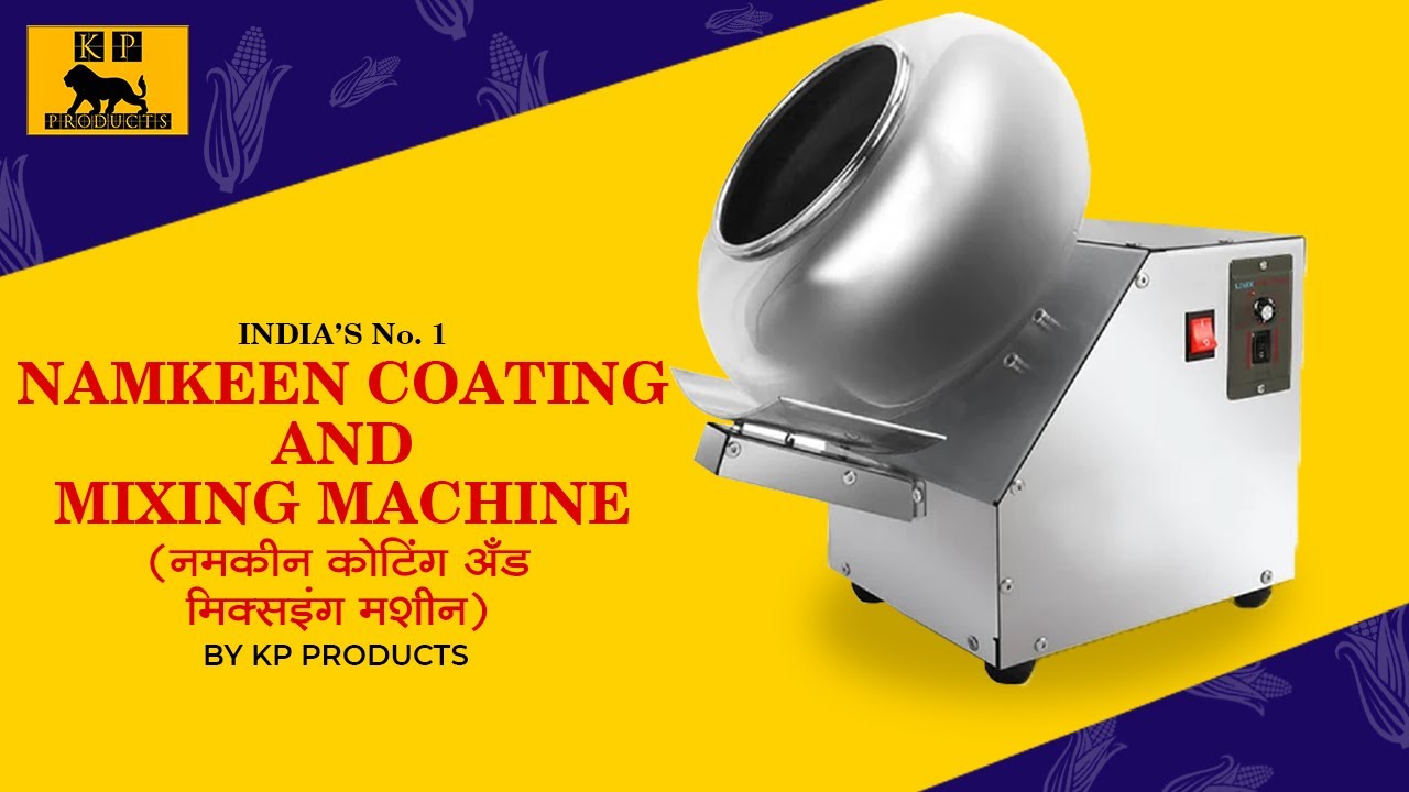 Namkeen Coating Mixing Machine {K P ENTERPRISES}360p1 - YouTube
