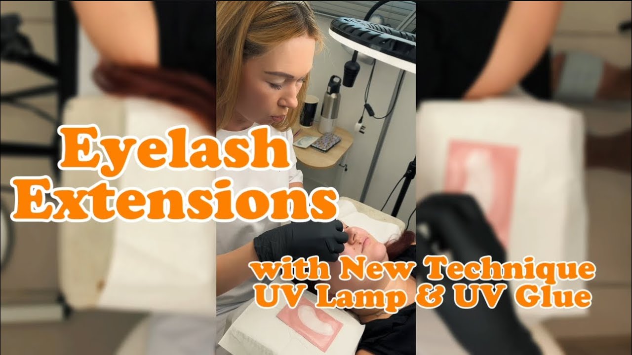 Eyelash Extensions with New Technique UV Lamp & UV Glue - YouTube