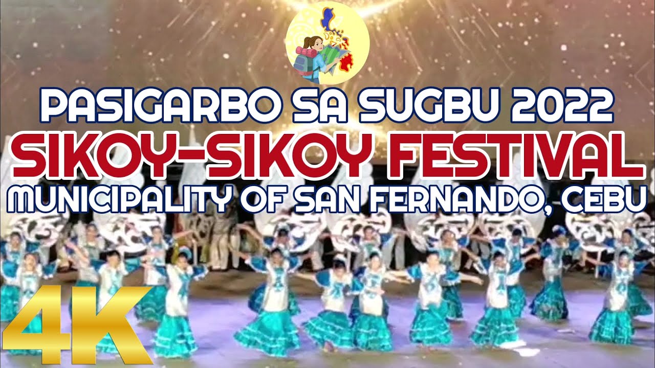 SIKOY-SIKOY FESTIVAL | PASIGARBO SA SUGBO 2022 CONTINGENT FROM THE ...