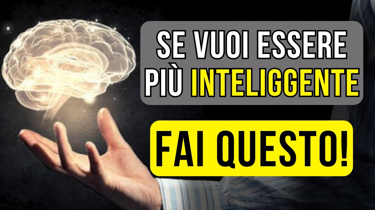 🧐 Ecco i Segreti per Diventare una Persona più Intelligente e di ...