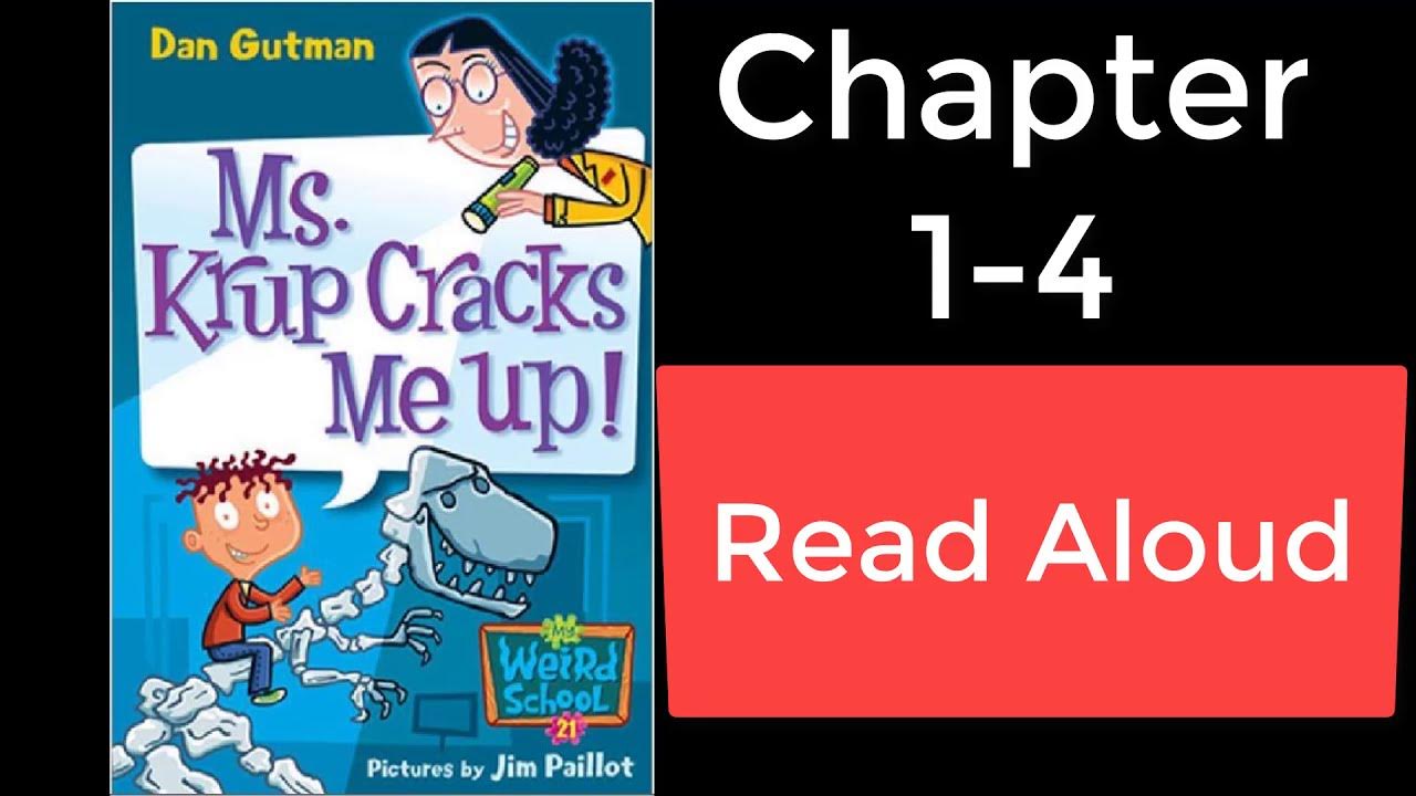 My Weird School #21 Ms. Krup Cracks Me Up - Chapter 1-4 | Read Aloud ...